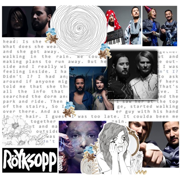 All about the Artists – Röyksopp – thestyleartisandotcom